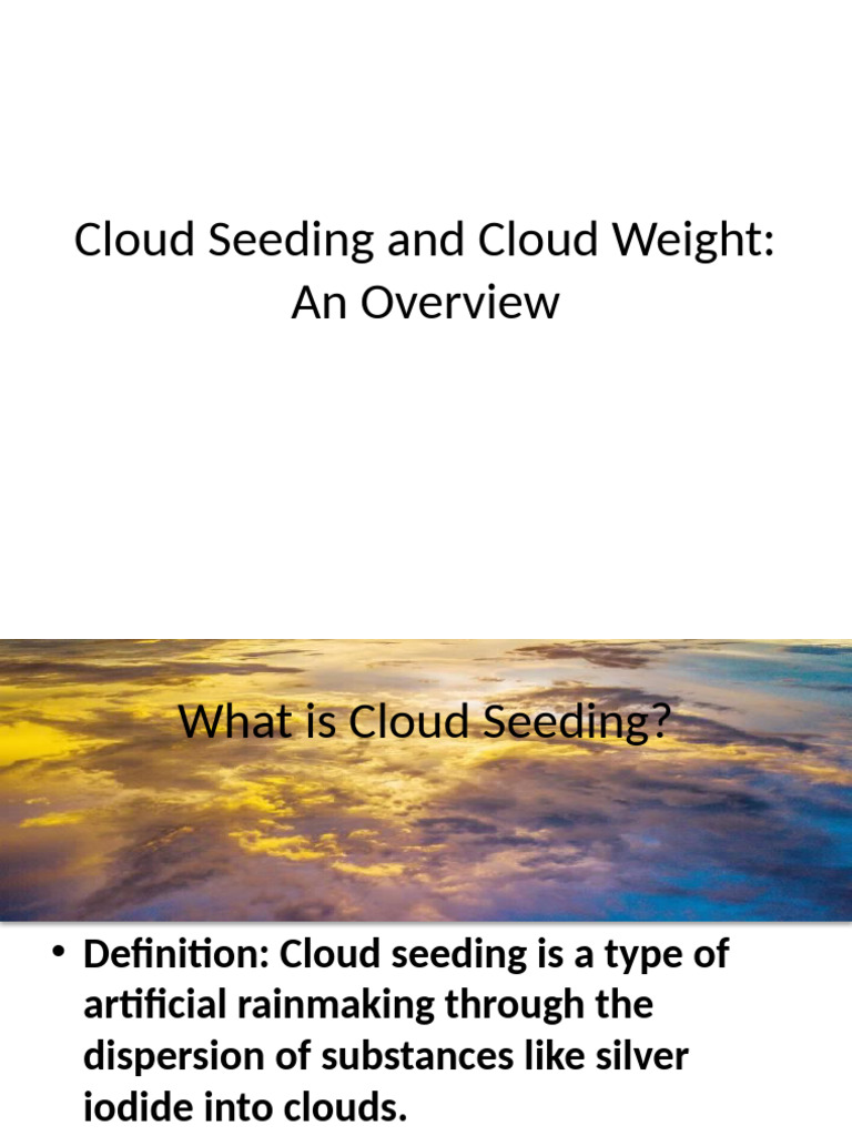 Cloud Seeding Presentation | PDF
