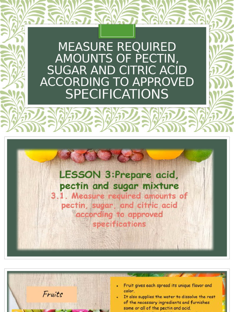 Measure Required Amounts of Pectin, Sugar and | PDF