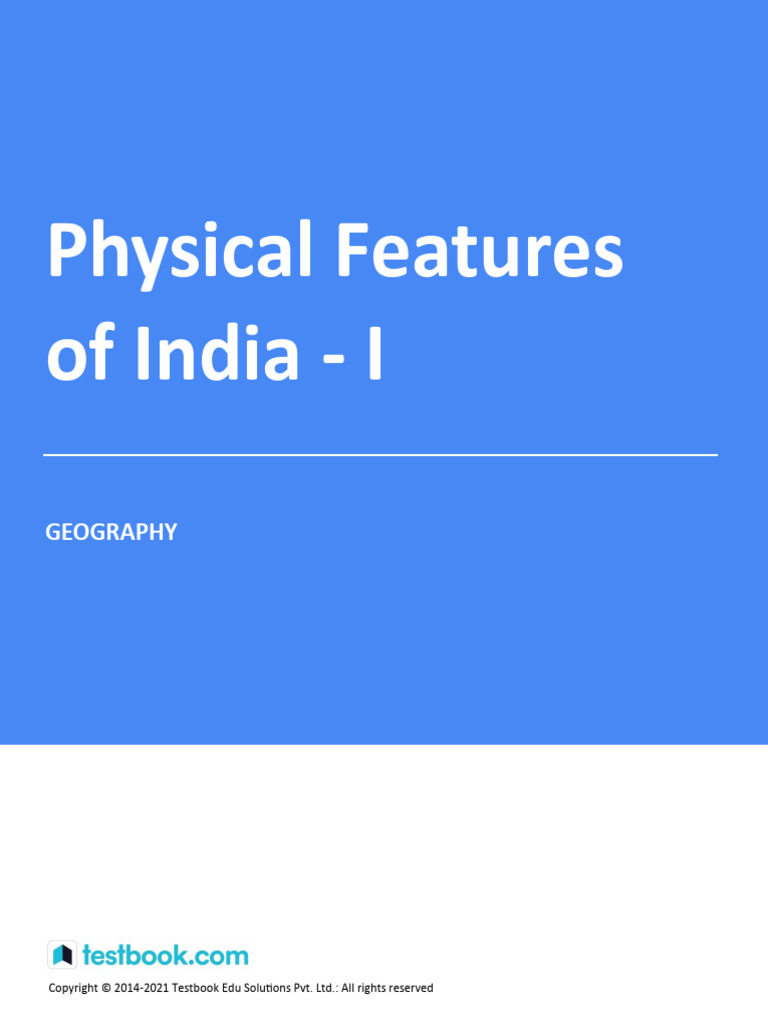 Physical Features of India - I - Study Notes | PDF