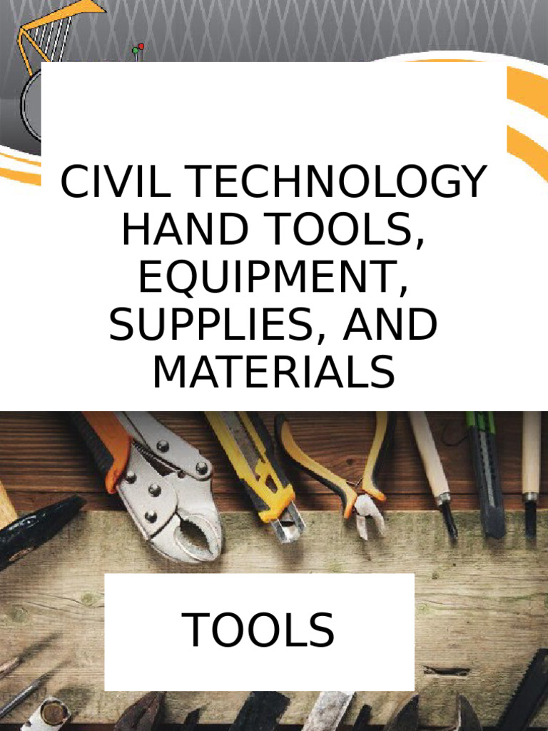 Civil Technologytools Equipment and Supplies and Materials2 | PDF