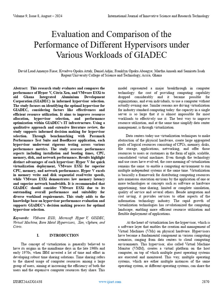 Evaluation and Comparison of The Performance of Different Hypervisors Under Various Workloads of ...
