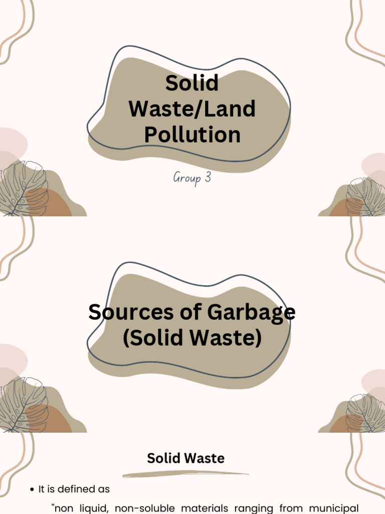 Solid Waste and Land Pollution | PDF