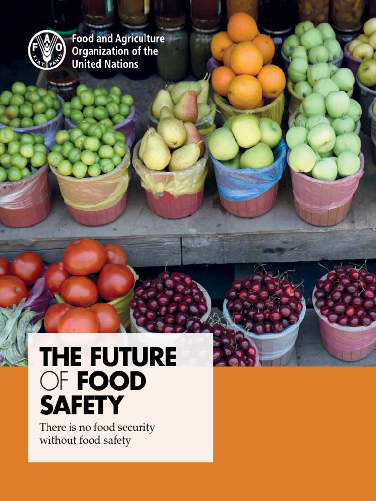 There Is No Food Security Without Food Safety! | PDF