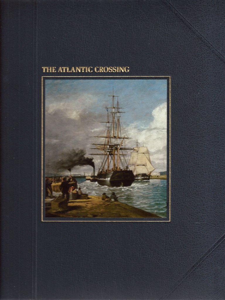 Atlantic Crossing: History of Shipping | PDF | Shipping | Ships