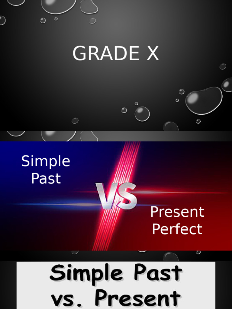 Simple Past Vs Present Perfect | PDF