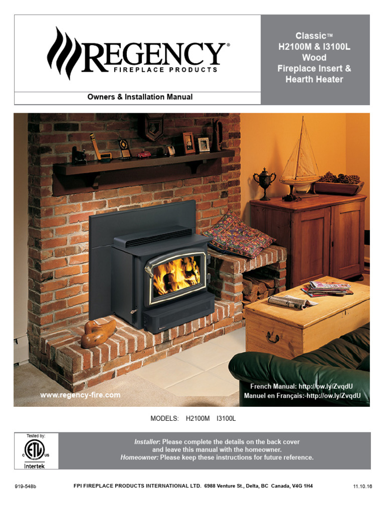 Owners & Installation Manual: Classic H2100M & I3100L Wood Fireplace ...