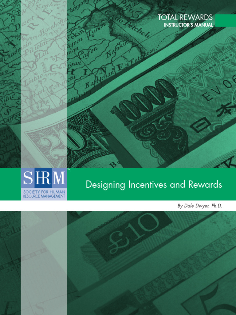 Designing Incentives and Rewards Instructors Manual | PDF