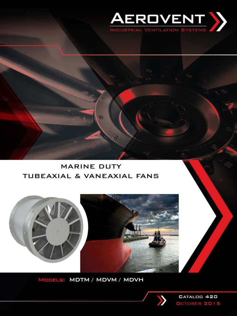 Tubeaxial Vaneaxial Fans Marine Duty Model MD Catalog 420 | PDF