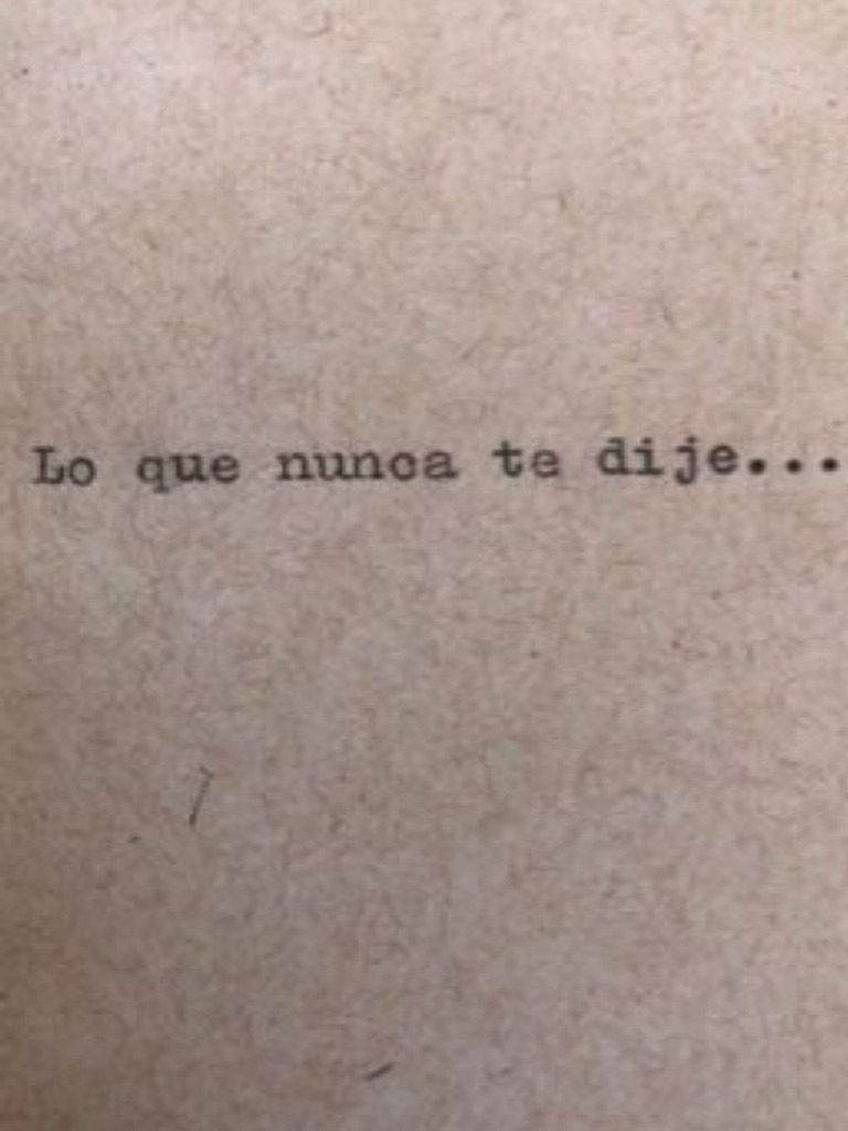 Lo Que Nunca Te Dije | PDF