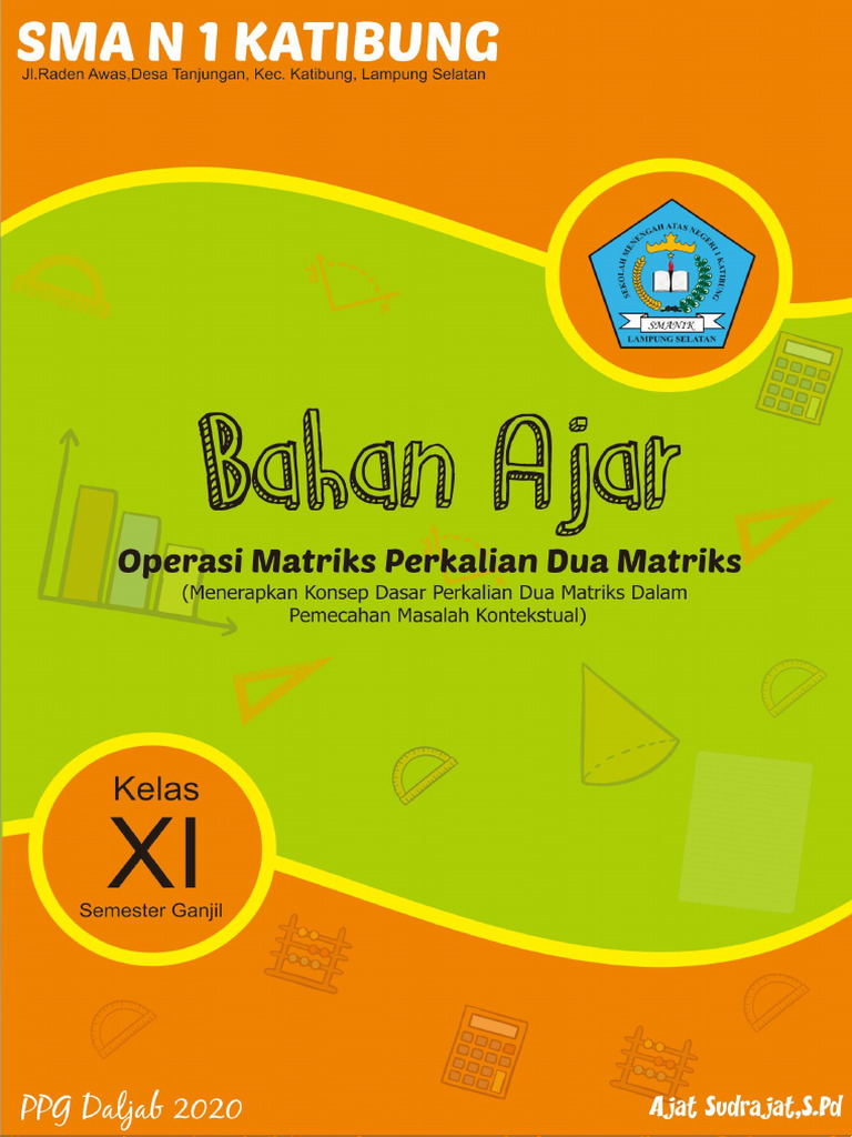 Bahan Ajar Operasi Matriks - Perkalian Dua Matriks - Ajat Sudrajat | PDF