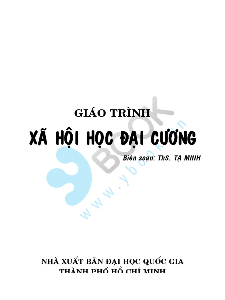 5090-Giao-Trinh-Xa-Hoi-Hoc-Dai-Cuong-56ea36d864. Ta Minh | PDF