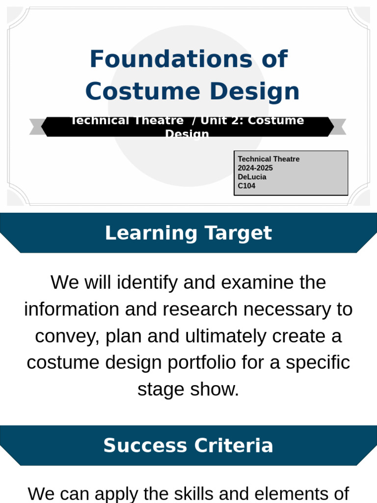 Unit 2 - Session 1 & 2 - Foundations of Costume Design (2024-2025) | PDF | Costume Design | Art