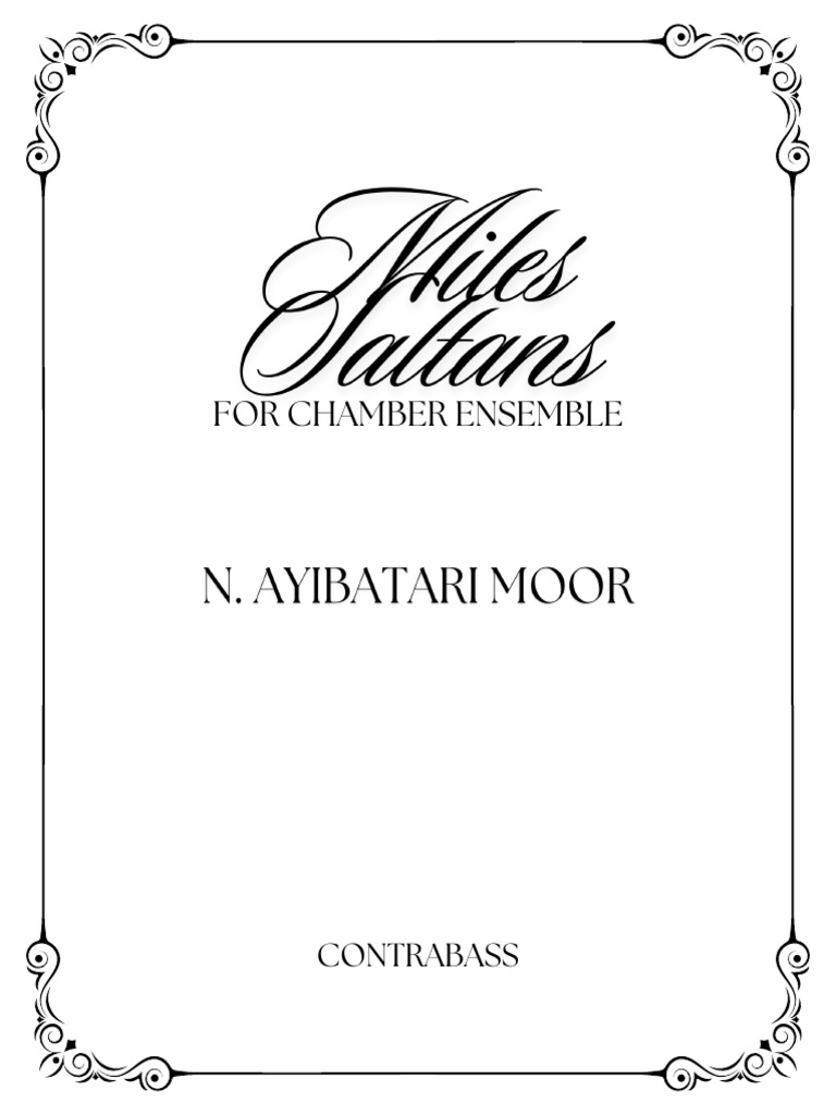 Miles Saltans, N. Ayibatari Moor (Contrabass) | PDF