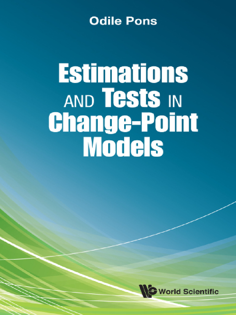 Pons, Odile - Estimations and Tests in Change-Point Models-World ...