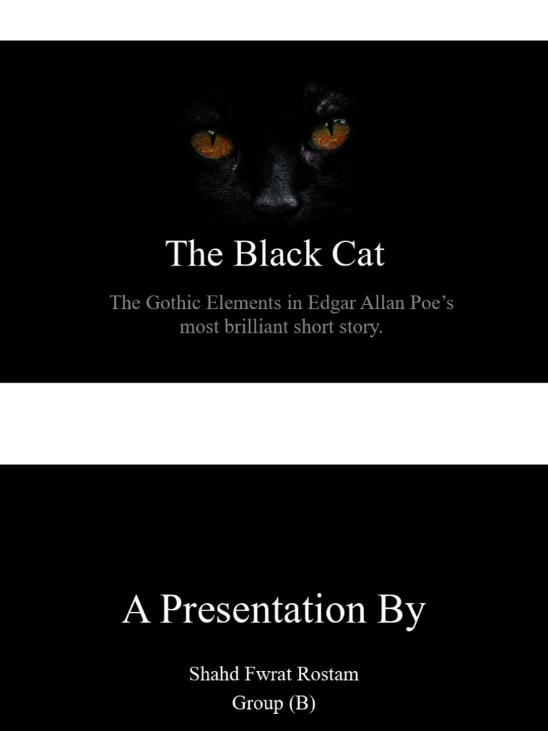 The Gothic Elements in Edgar Allan Poe's The Black Cat by Shahd | PDF
