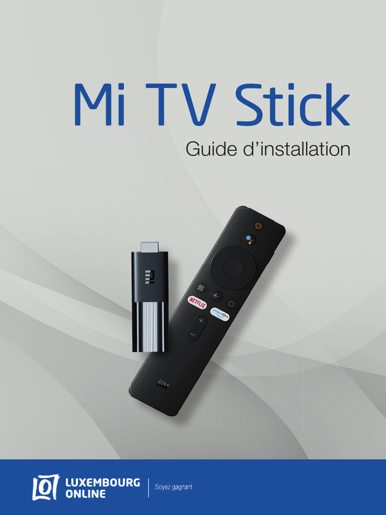 Guide d'installation du Mi TV Stick | PDF | Android (Système d ...