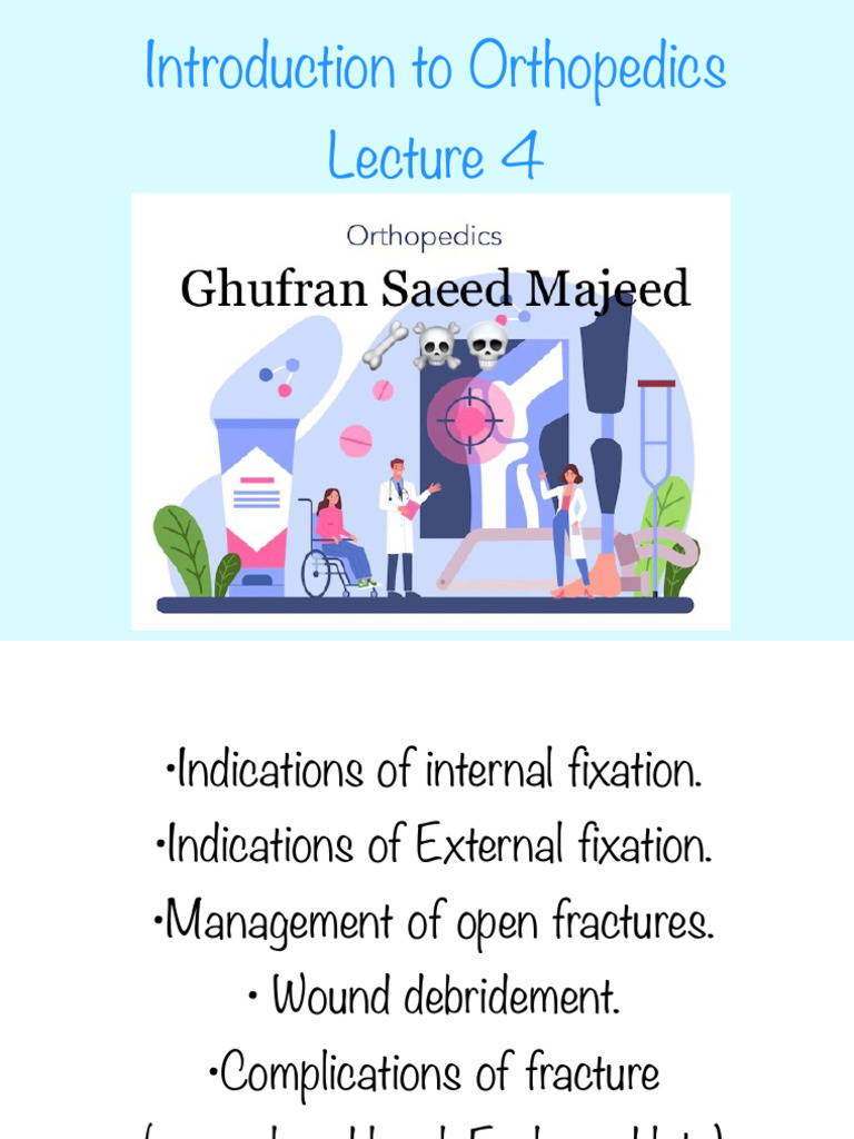 Introduction To Orthopedics | PDF