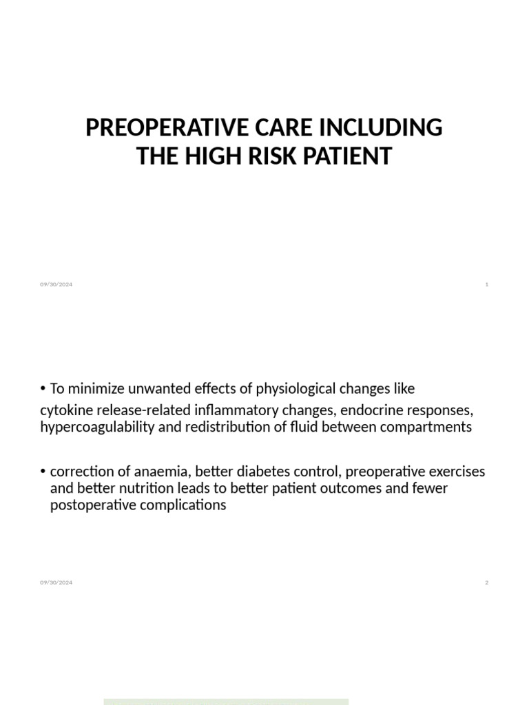 Preoperative Care Including The High Risk Patient - 082032 | PDF