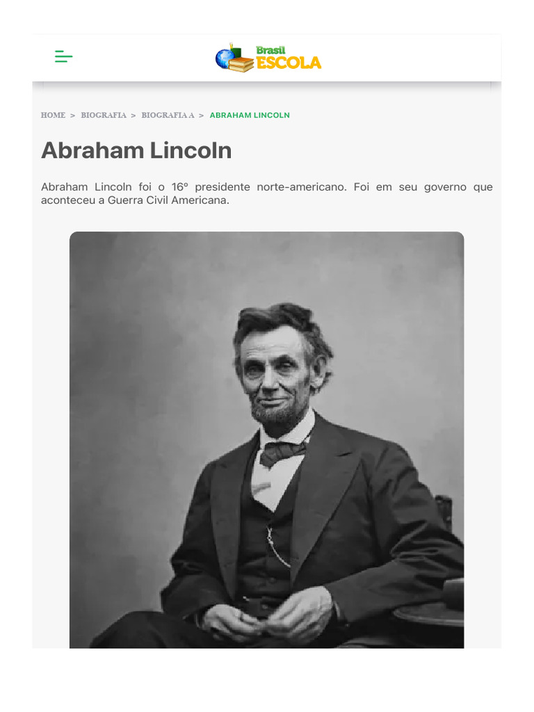Abraham Lincoln - Biografia, Feitos, Morte, Frases - Brasil Escola ...