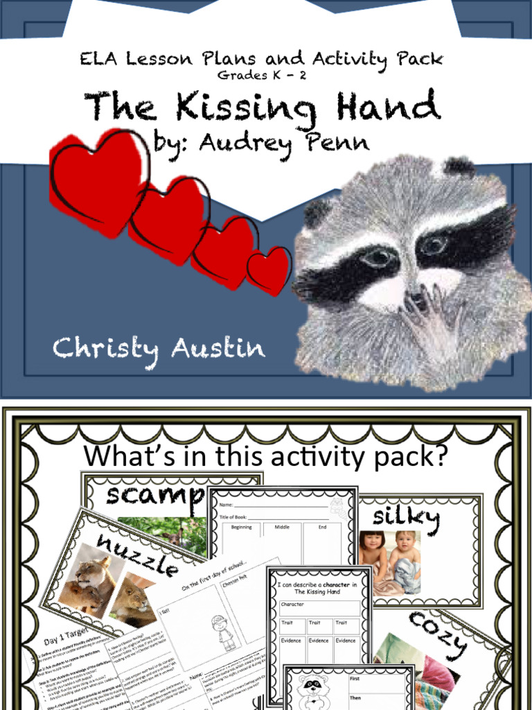 The Kissing Hand: By: Audrey Penn | PDF