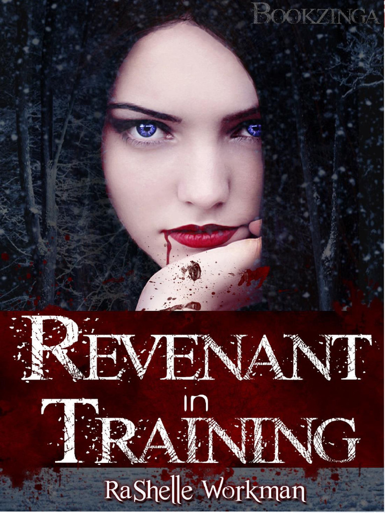 Revenant in Training - RaShelle Workman | PDF