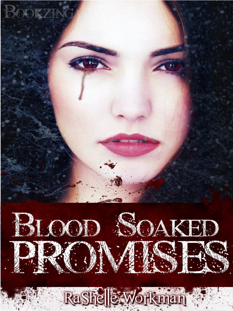 Blood Soaked Promises - RaShelle Workman | PDF