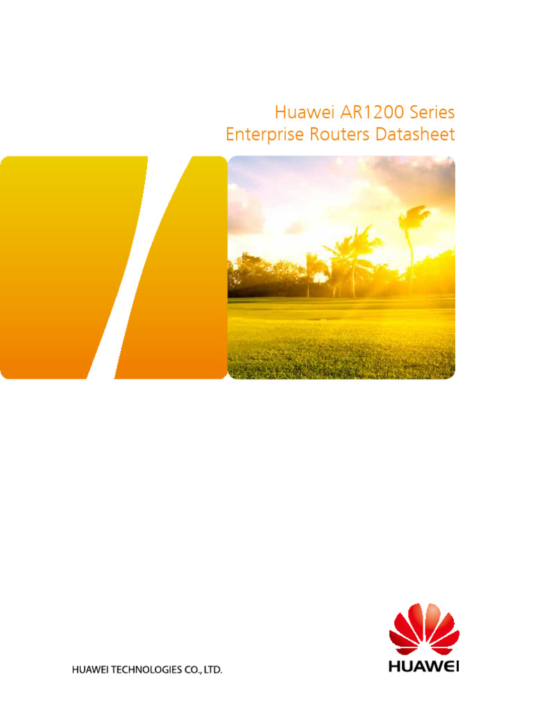 Huawei AR1200 Series Enterprise Routers Data Sheet | PDF
