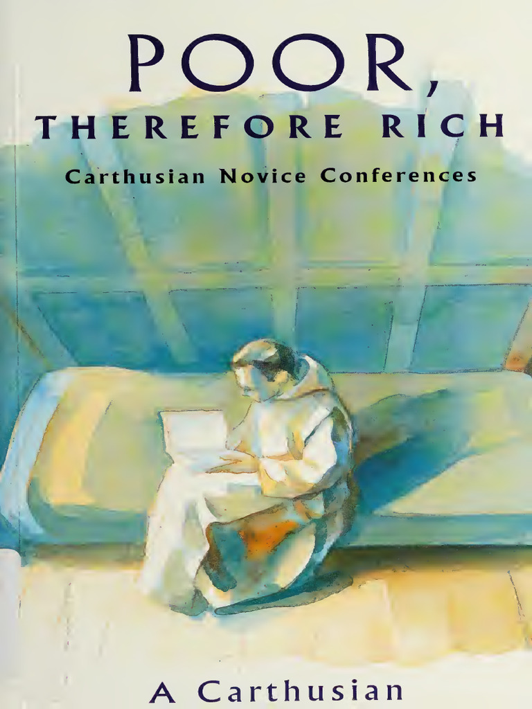 Poor, Therefore Rich (Carthusian) (Z-Library) | PDF