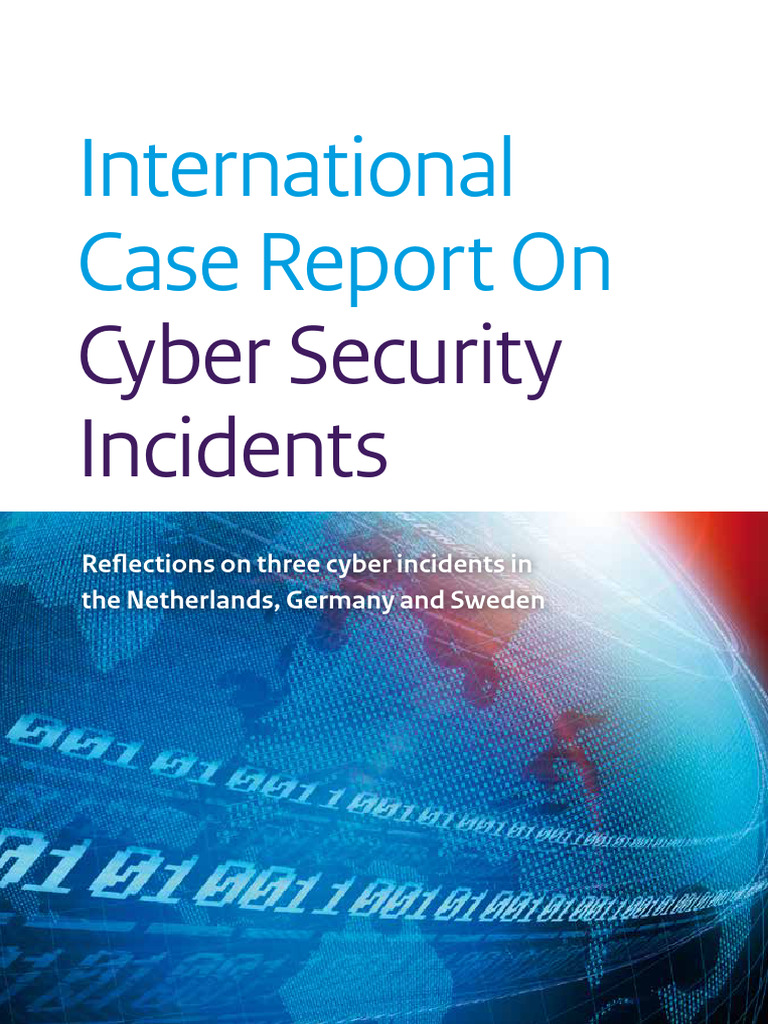 International Case Report On Cyber Security Incidents - Reflections On ...