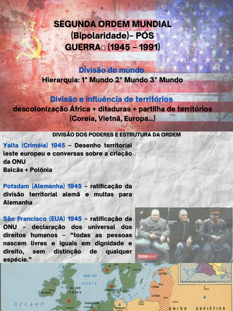 Segunda Ordem Mundial (Bipolaridade) - Pós Guerra (1945 - 1991) | PDF