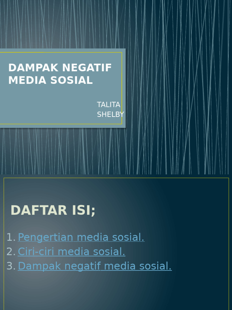 DAMPAK NEGATIF MEDIA SOSIAL Talita & Shelby | PDF