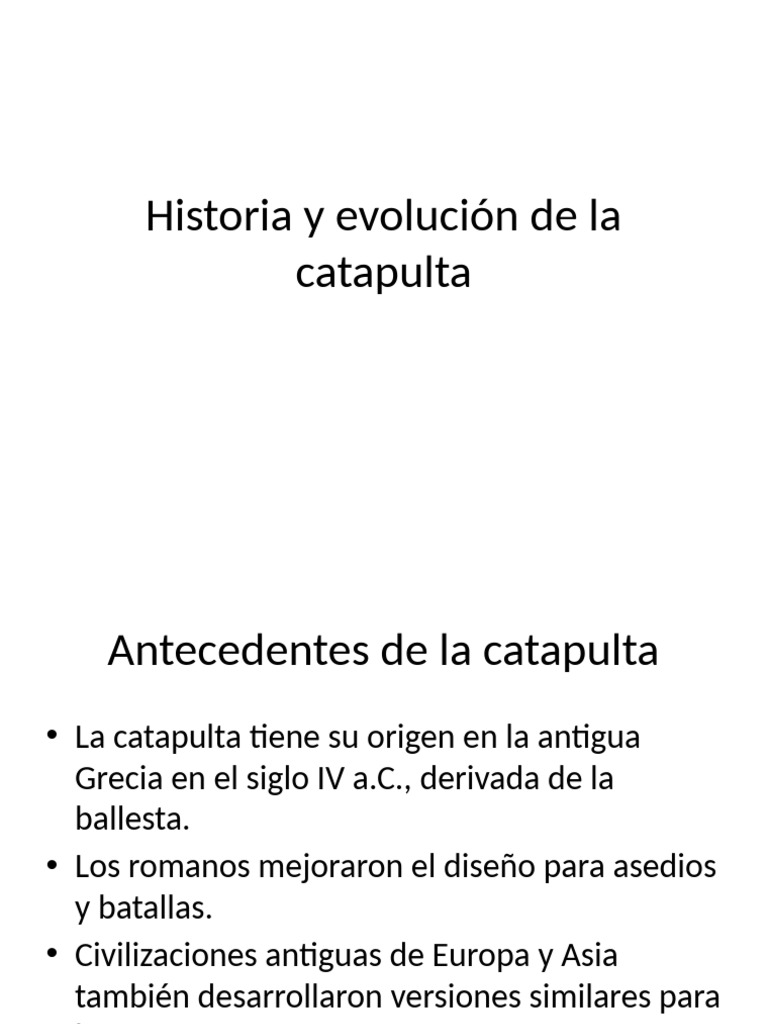 Catapulta Historia y Evolucion Ampliada | PDF