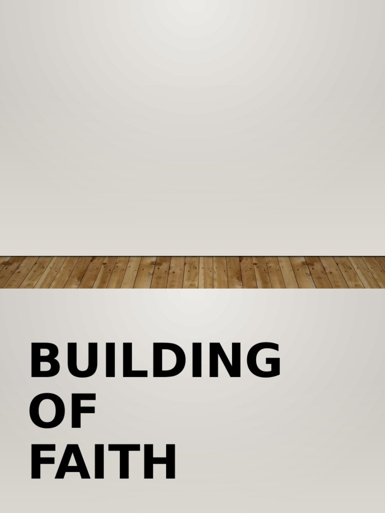 Building of Faith | PDF