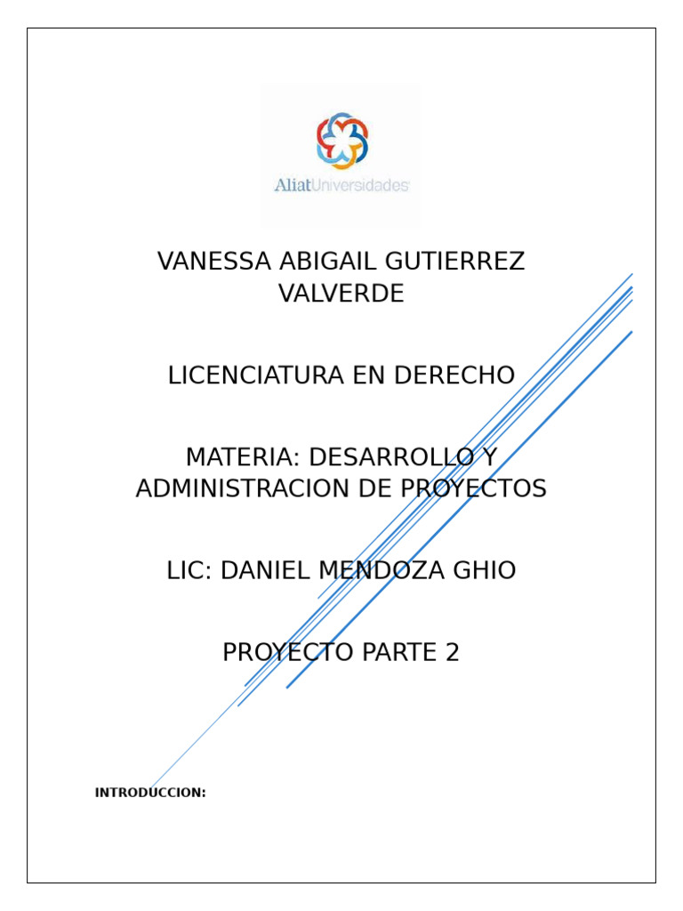 Proyecto Parte 2 Desarrollo y Adm de Proyectos | PDF | Presupuesto ...
