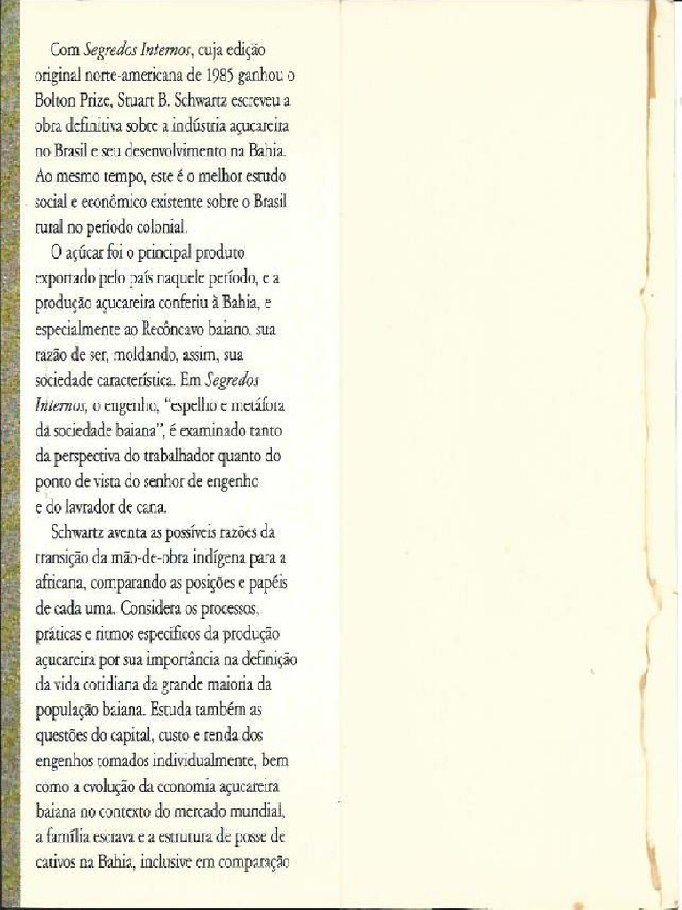 Stuart B. Schwartz. Segredos Internos - Engenhos e Escravos Na ...