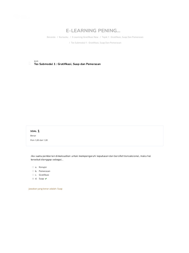 Tes Submodul 1 - Gratifikasi, Suap Dan Pemerasan - Reviu Pengerjaan ...
