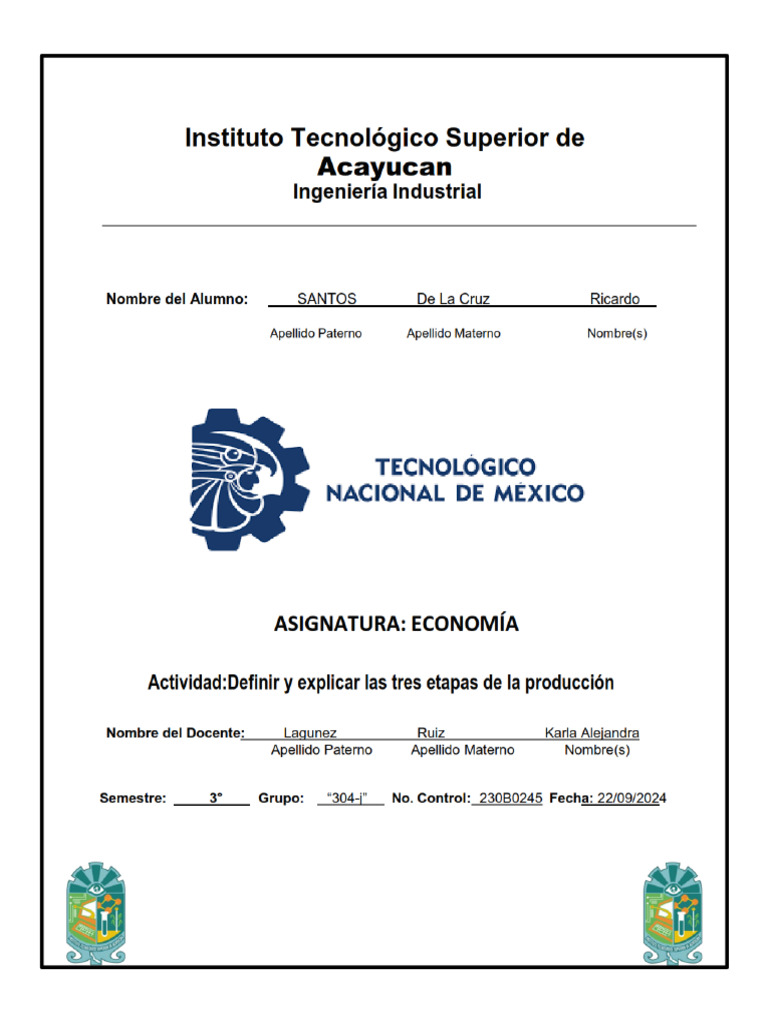 Definir y Explicar Las Tres Etapas de La Producci-N | PDF