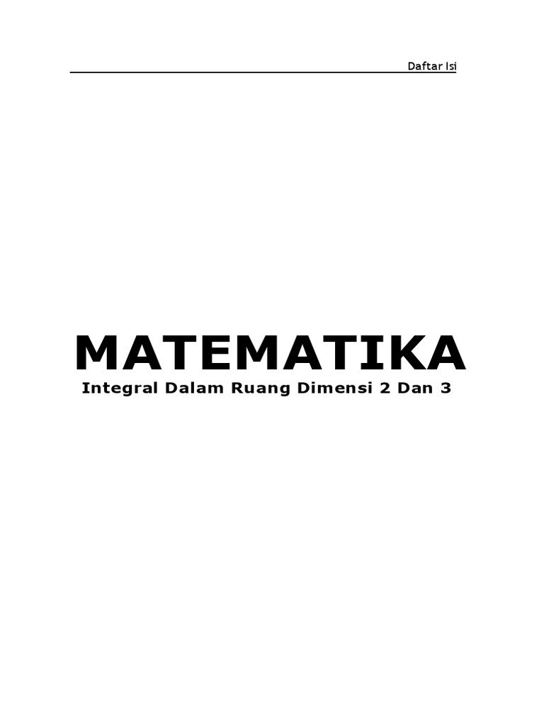 Matematika Integral Dalam Ruang Dimensi 2 Dan 3-1 | PDF