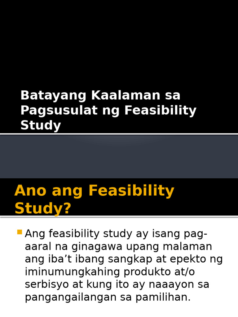 Batayang Kaalaman Sa Pagsusulat NG Feasibility Study | PDF Batayang Kaalaman Sa Pagsusulat NG Feasibility Study | PDF