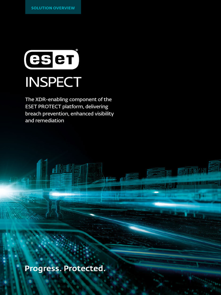 ESET Inspect Product Overview (2022) | PDF | Malware | Computer Security