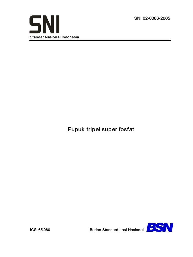 SNI 02-0086-2005 Pupuk Triple Super Fosfat TSP | PDF
