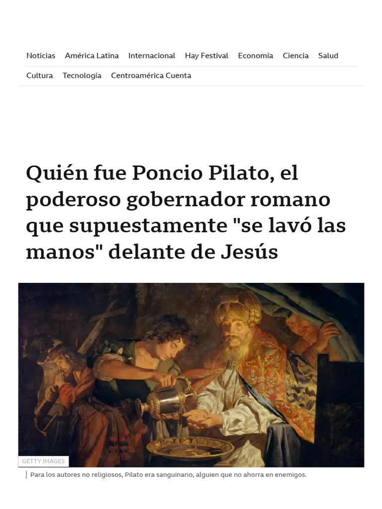 Poncio Pilato: Quién Fue El Poderoso Gobernador Romano Que ...