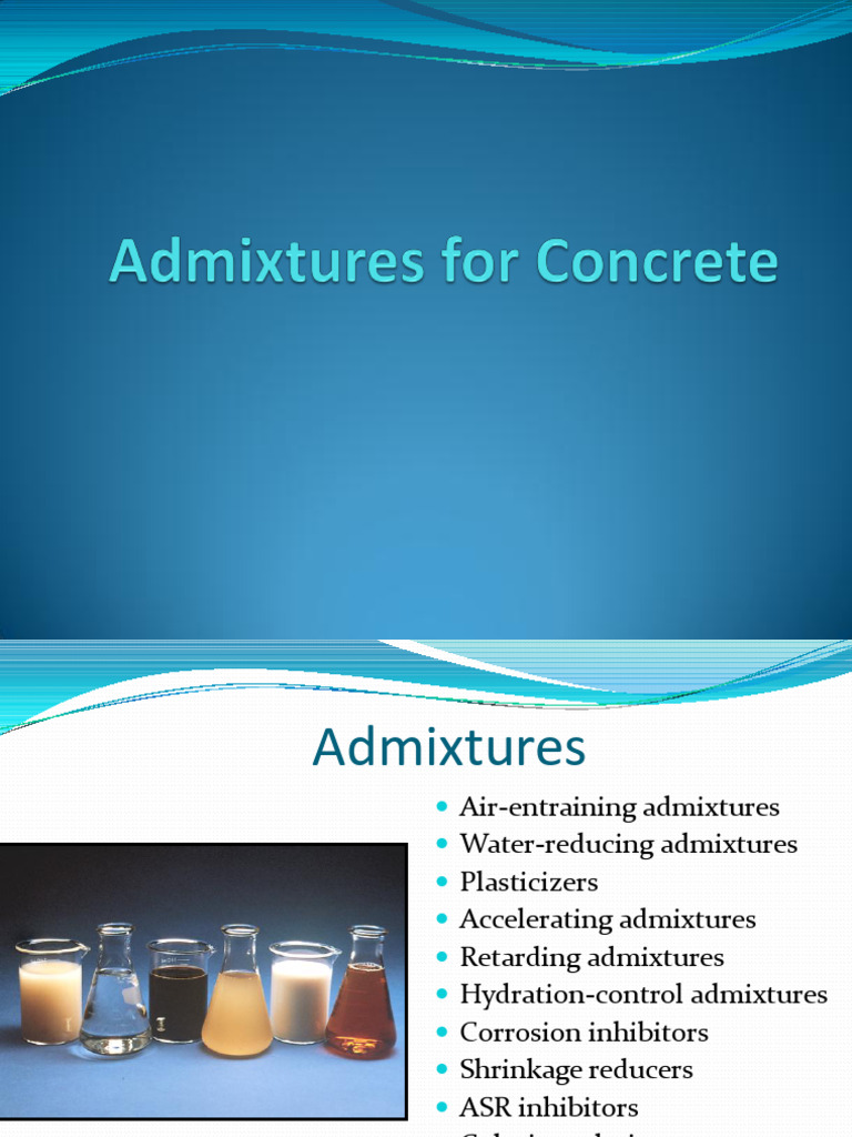 Admixtures For Concrete A Handouts | PDF