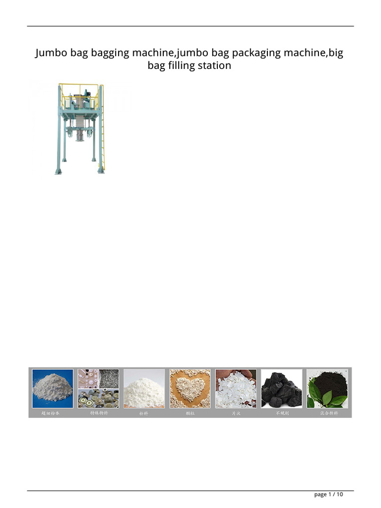 Jumbo Bag Bagging Machinejumbo Bag Packaging Machinebig Bag Filling Station | PDF