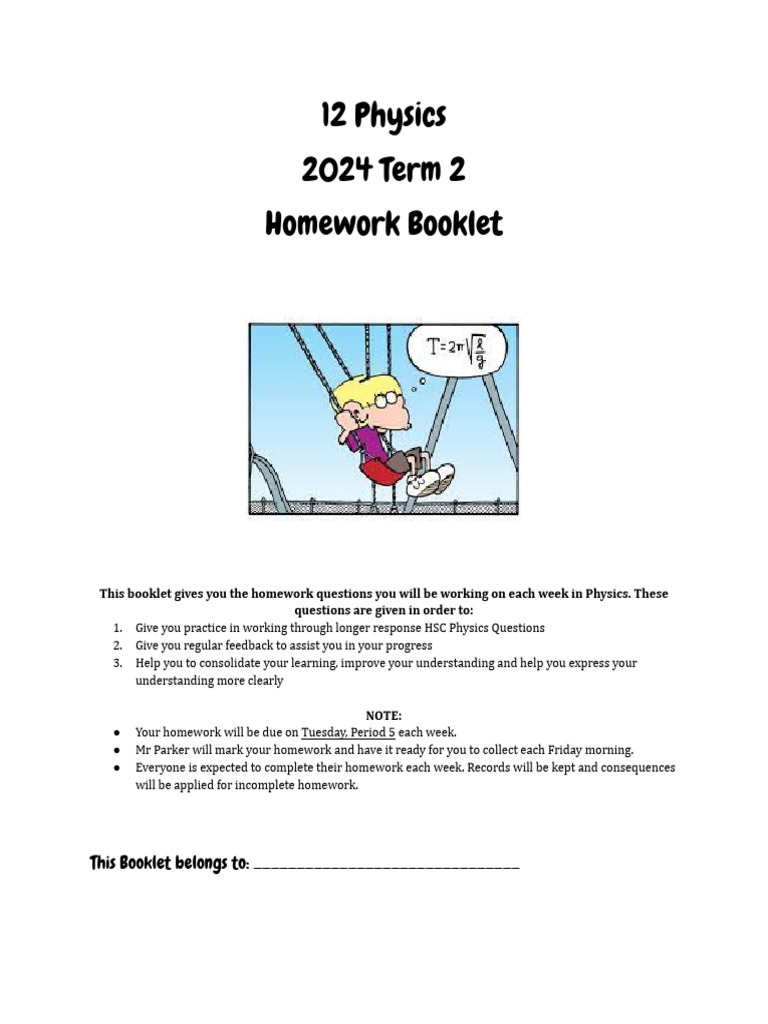 2024 Term 2, 12 Physics Homework Booklet | PDF