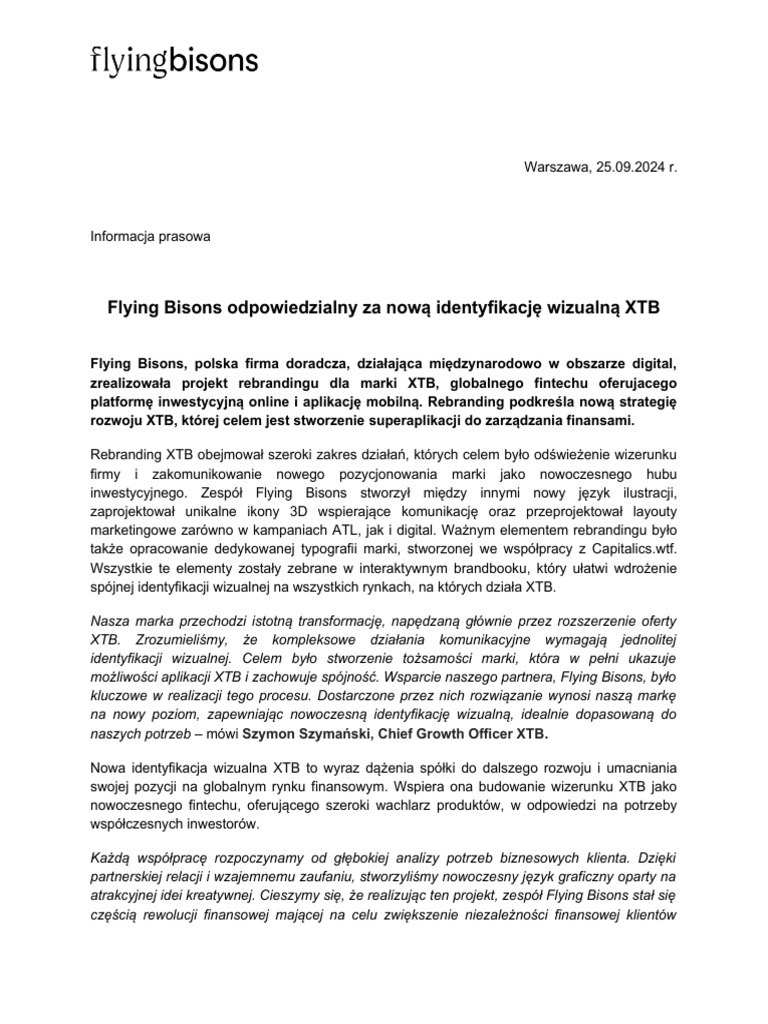Flying Bisons Odpowiedzialny Za Nową Identyfikację Wizualną XTB - Informacja Prasowa | PDF