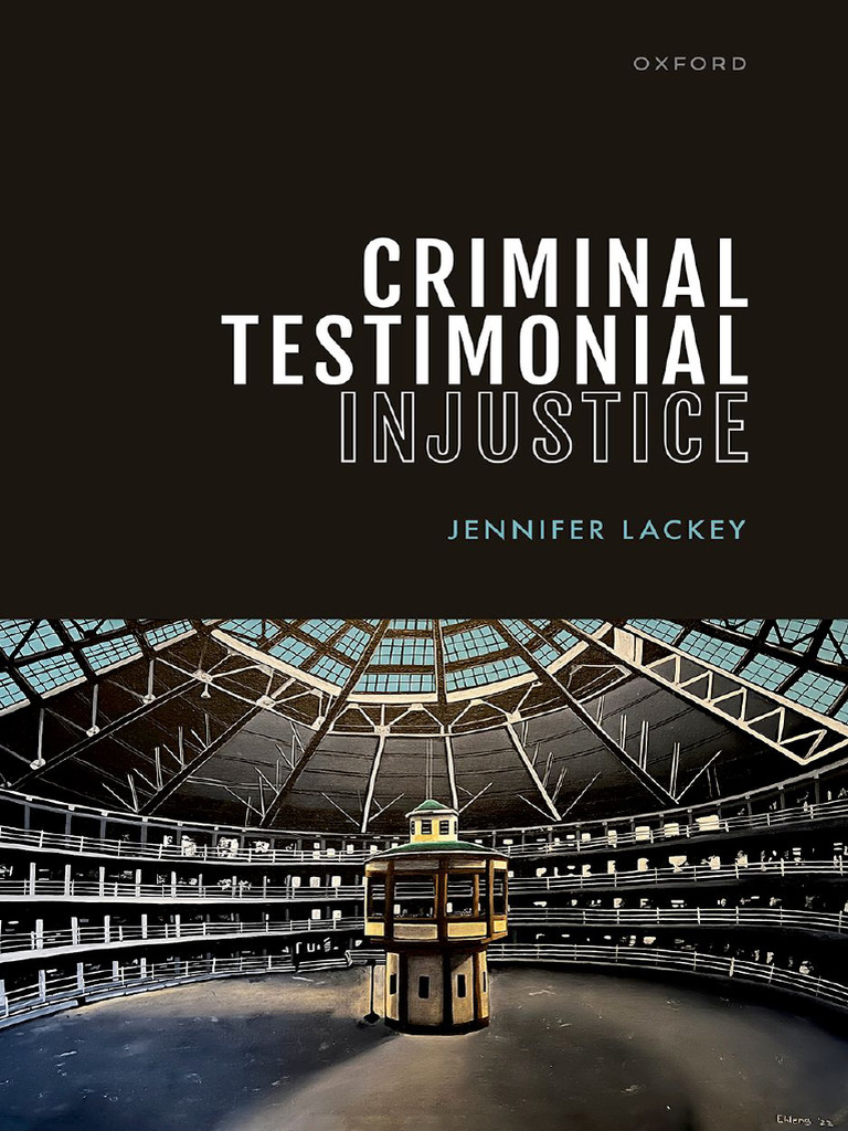 Lackey, Criminal Testimonial Injustice (2023) | PDF