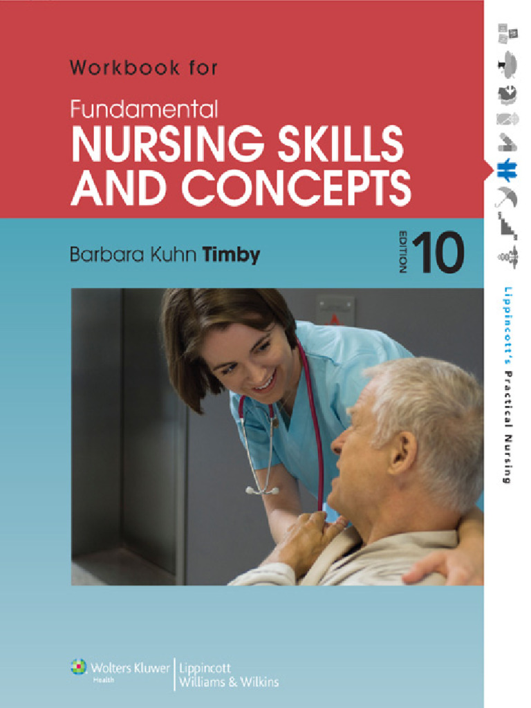 Workbook For Fundamental Nursing Skills and Concepts.2013-CD | PDF