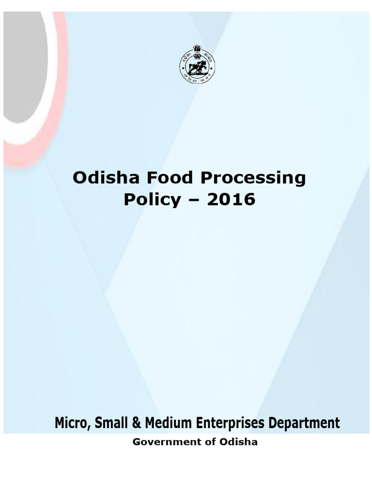 Odisha Food Processing Policy - 2016 | PDF | Entrepreneurship | Small ...