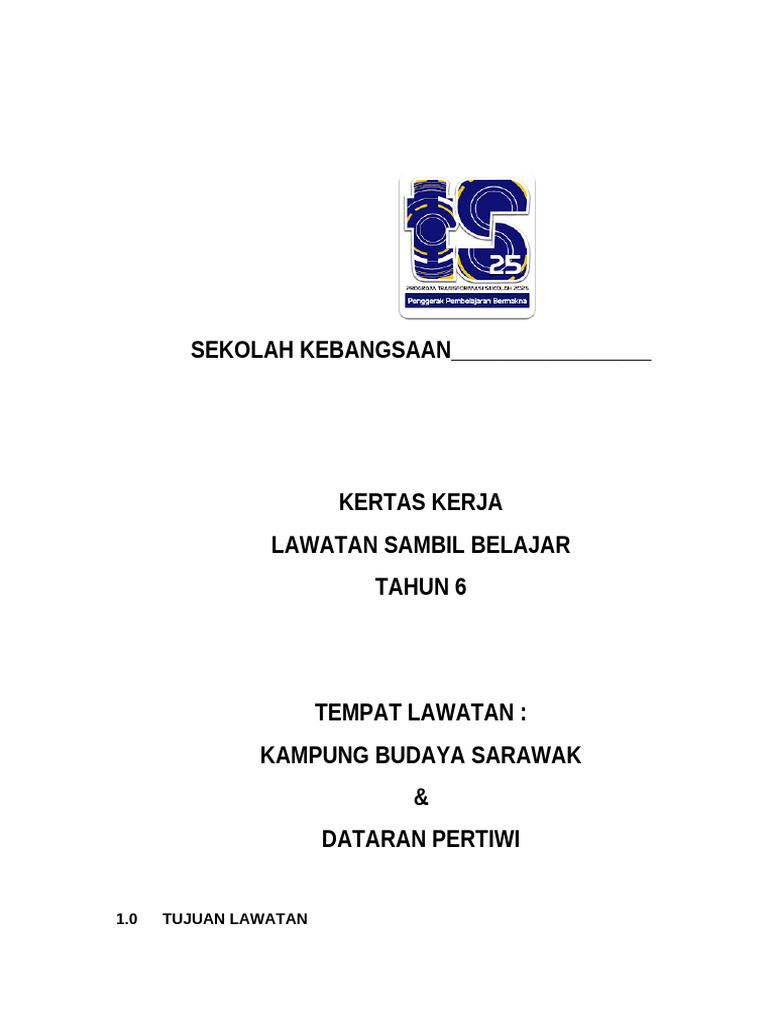 Kertas Kerja Lawatan Tahun 6 Contoh | PDF